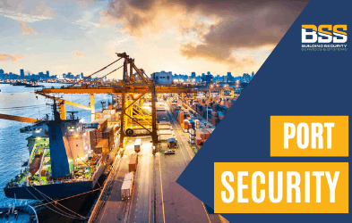 Maritime Port & Vessel Security Guard Services | BSS